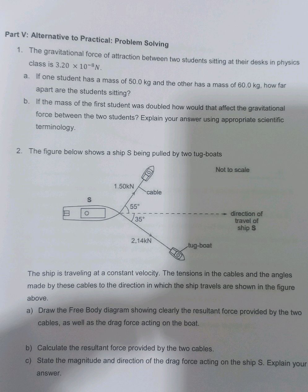 1. The gravitational force of attraction | StudyX