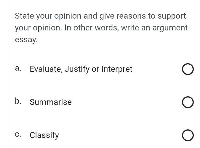 State your opinion and give reasons to | StudyX