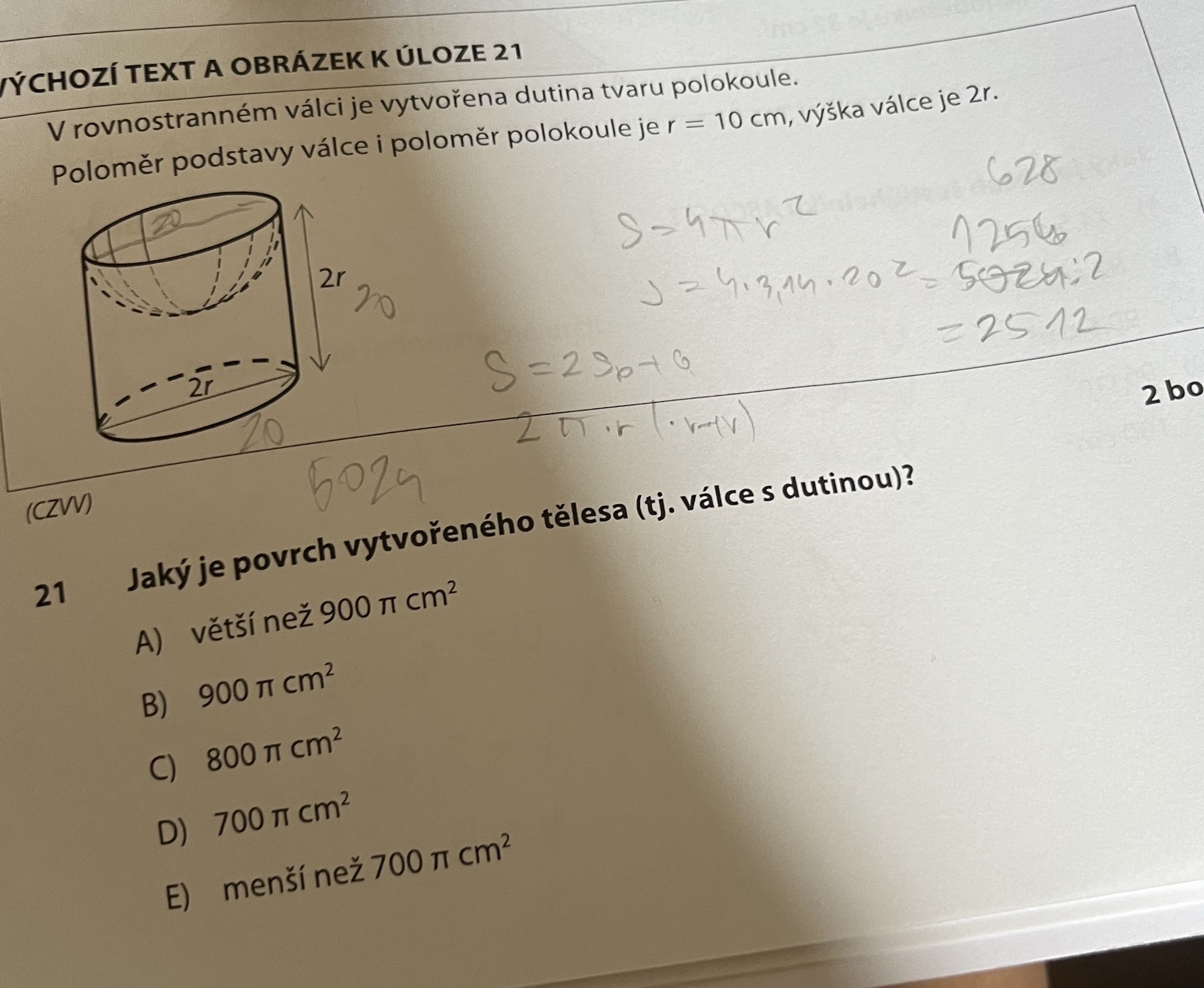 V rovnostranném válci je vytvořena dutina | StudyX