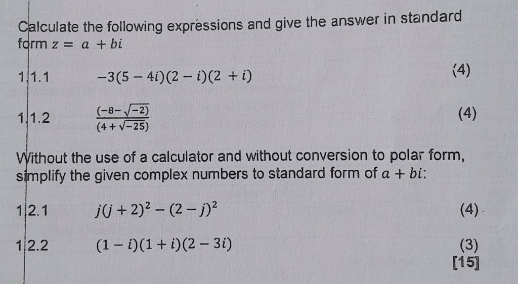 Calculate the following expressions and give | StudyX