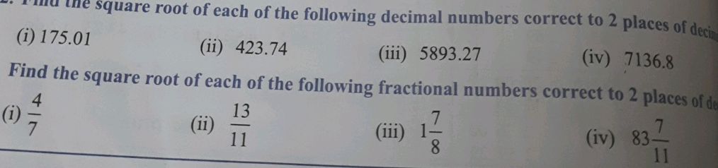 Find the square root of each of the | StudyX