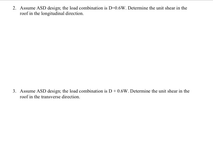 2. Assume ASD design; the load combination | StudyX