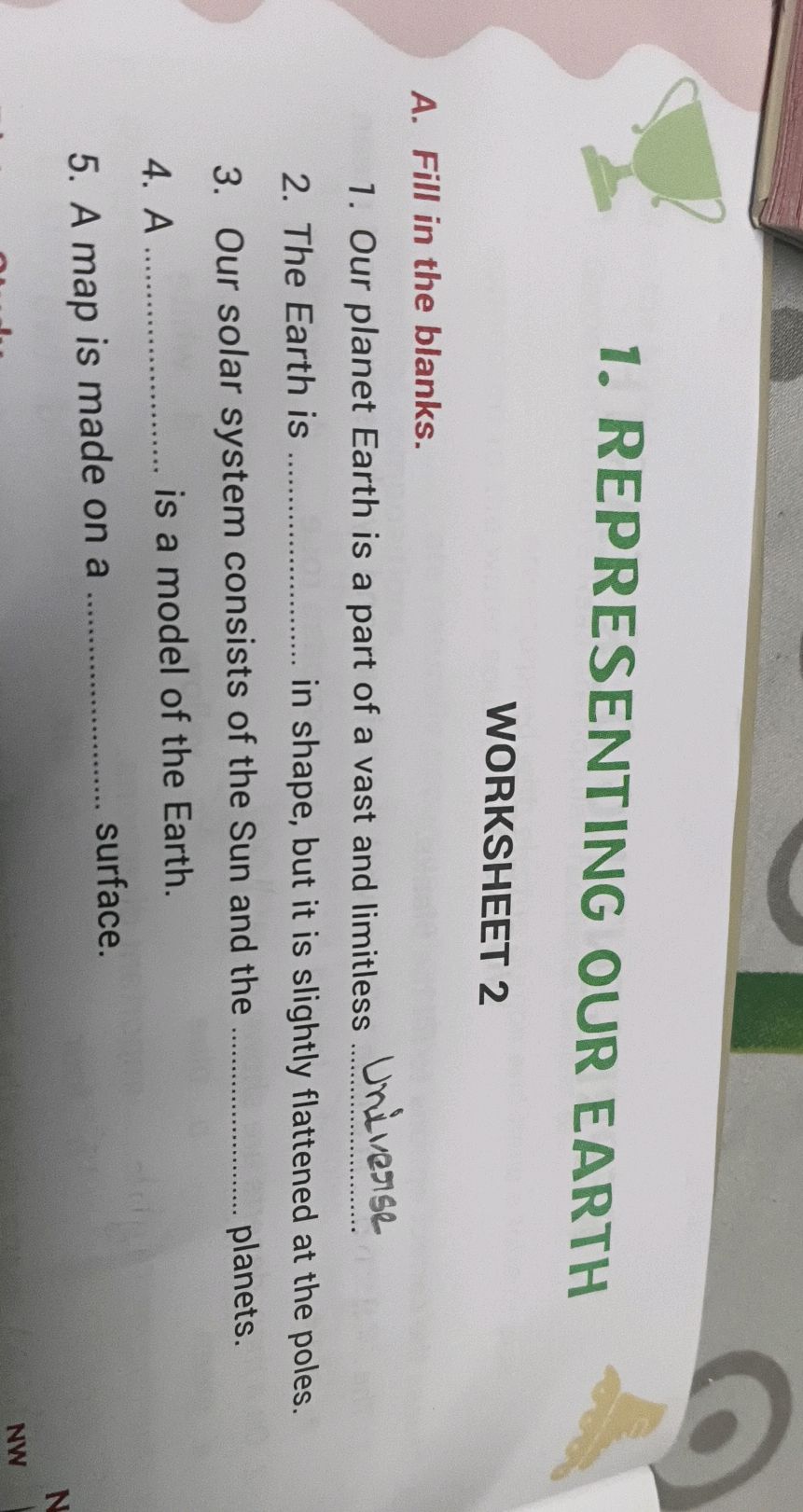 A. Fill in the blanks. 1. Our planet Earth | StudyX