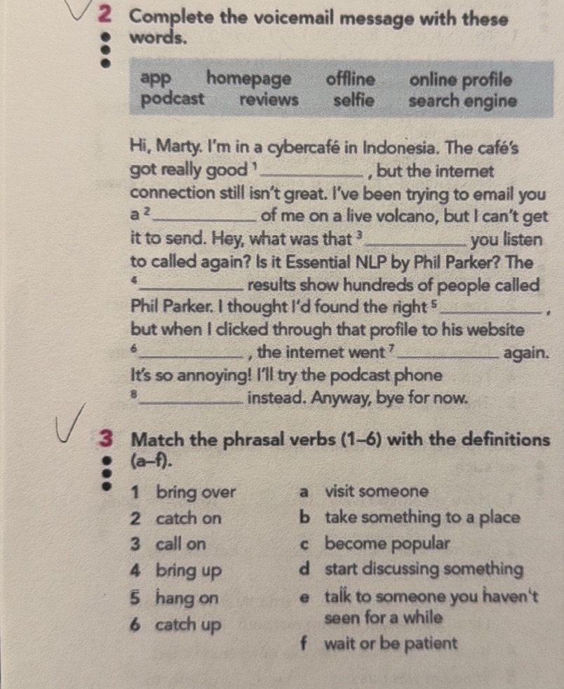 2 Complete the voicemail message with these | StudyX