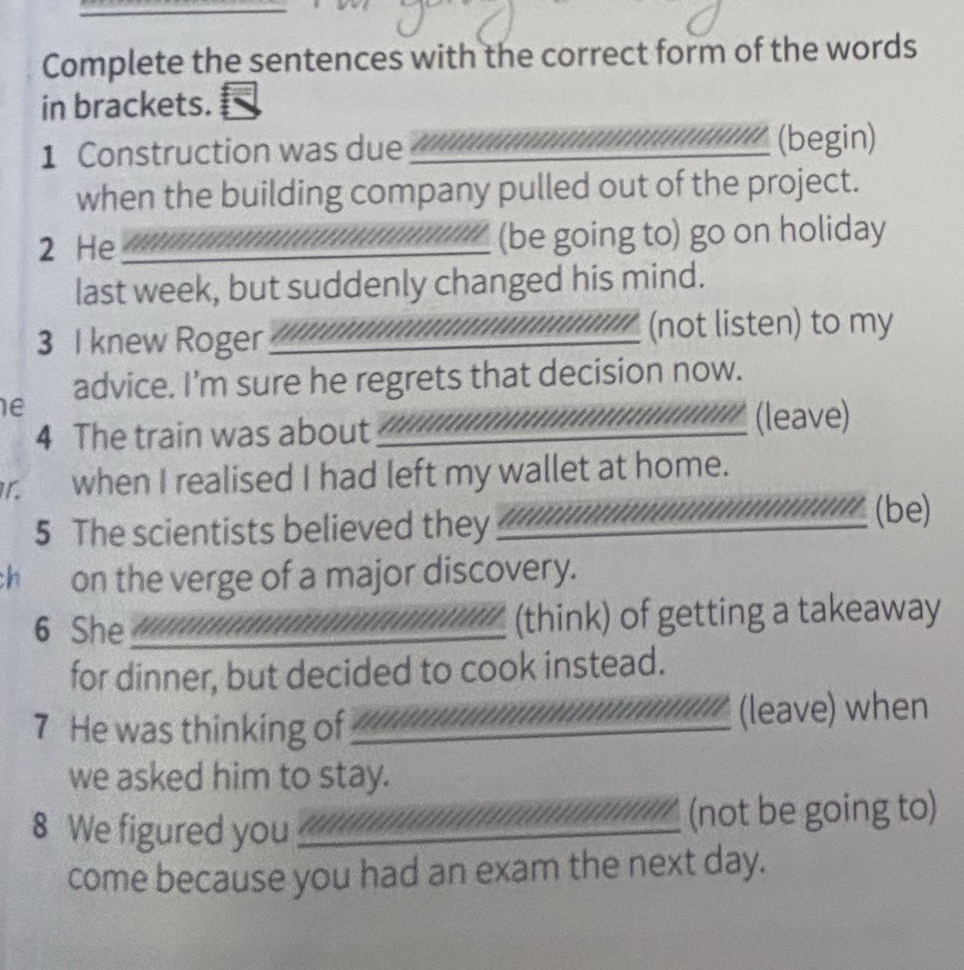 Complete the sentences with the correct form | StudyX