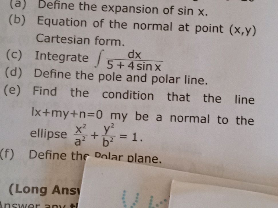 (a) Define the expansion of sin x. (b) | StudyX