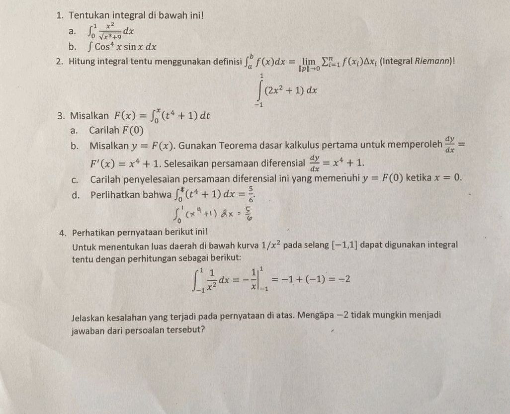 1. Tentukan integral di bawah ini! a. $ | StudyX
