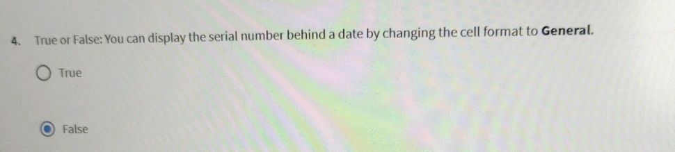 4. True or False: You can display the serial | StudyX