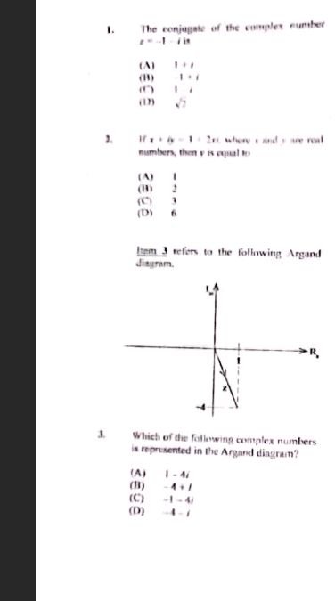 1. The conjugate of the complex number $z = | StudyX