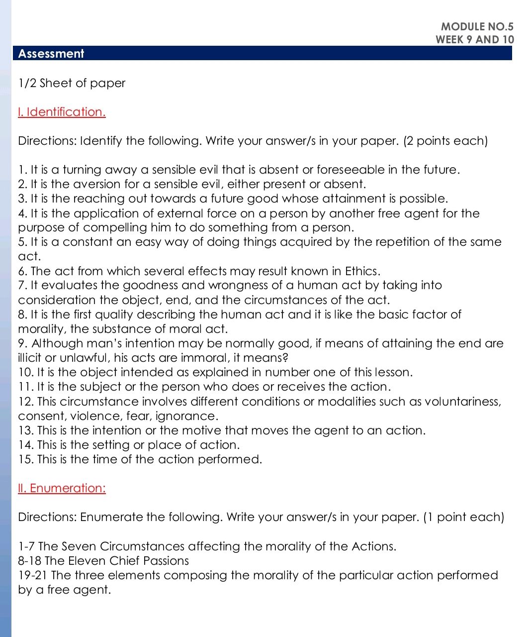 I. Identification. Directions: Identify the | StudyX