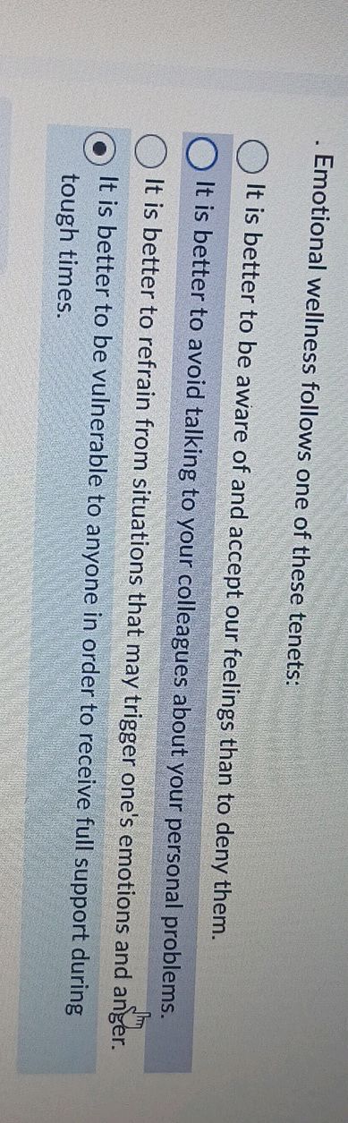 Emotional wellness follows one of these | StudyX