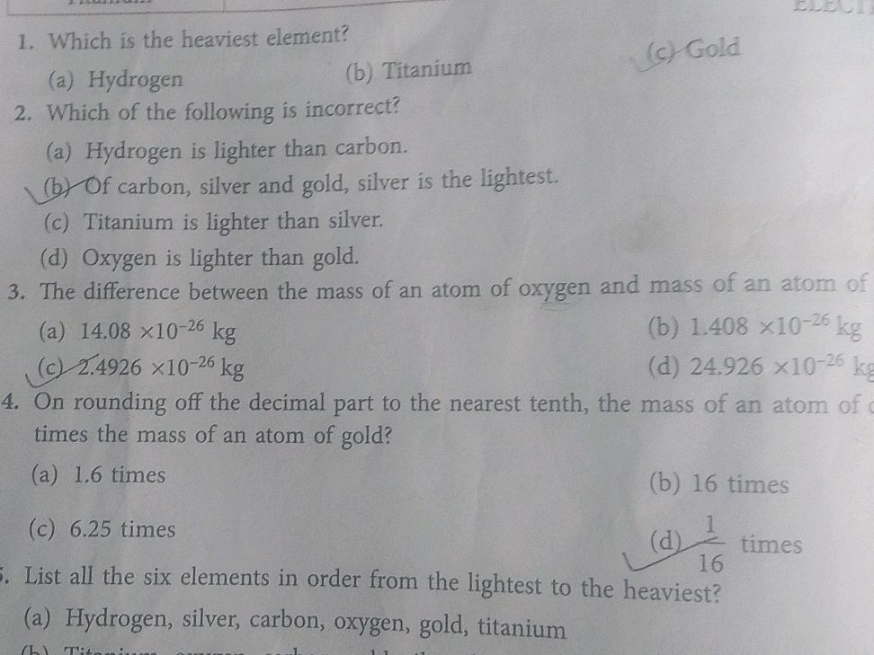 1. Which is the heaviest element? (a) | StudyX