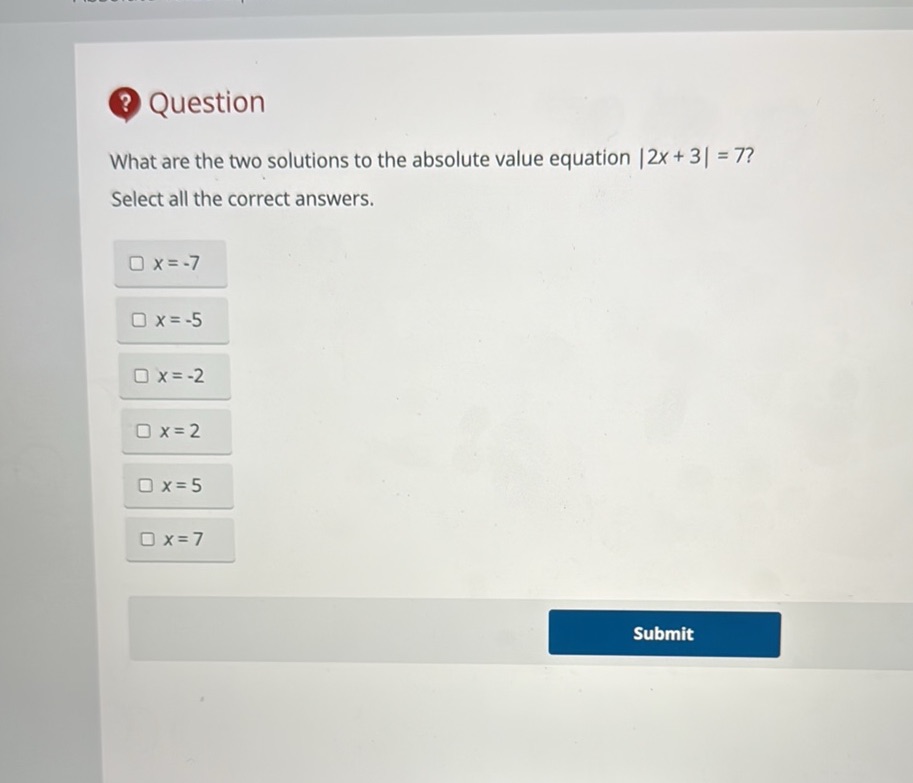 What are the two solutions to the absolute | StudyX