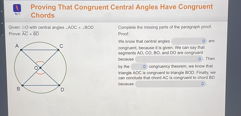 Given: ⊙O with central angles ∠AOC ≅ ∠BOD | StudyX
