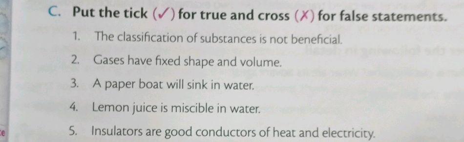 C. Put the tick ( ) for true and cross (X) | StudyX