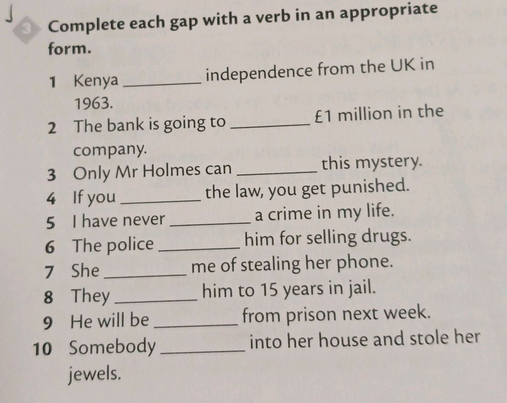 Complete each gap with a verb in an | StudyX