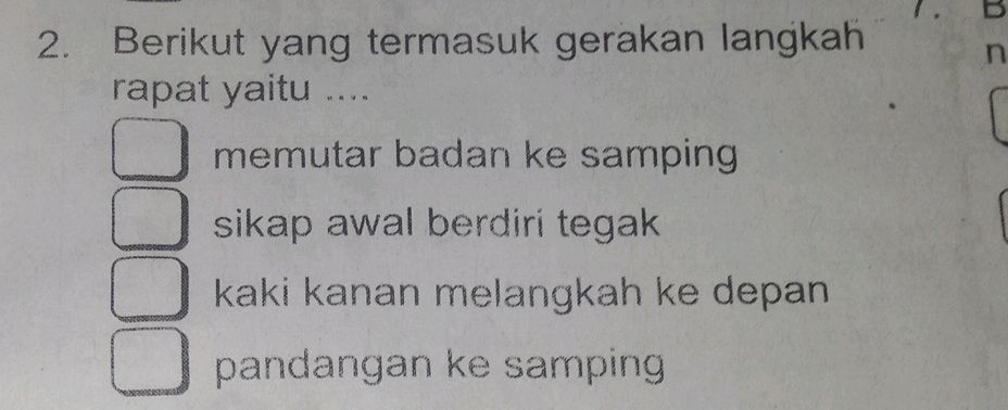 2. Berikut yang termasuk gerakan langkah | StudyX