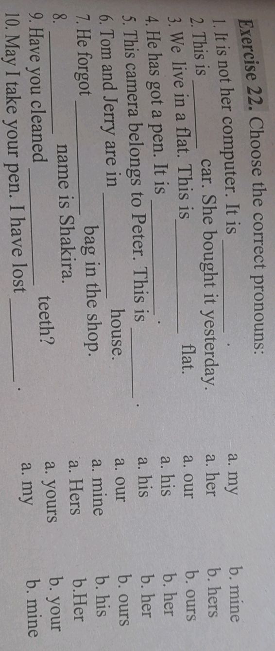 Exercise 22. Choose the correct pronouns: | StudyX