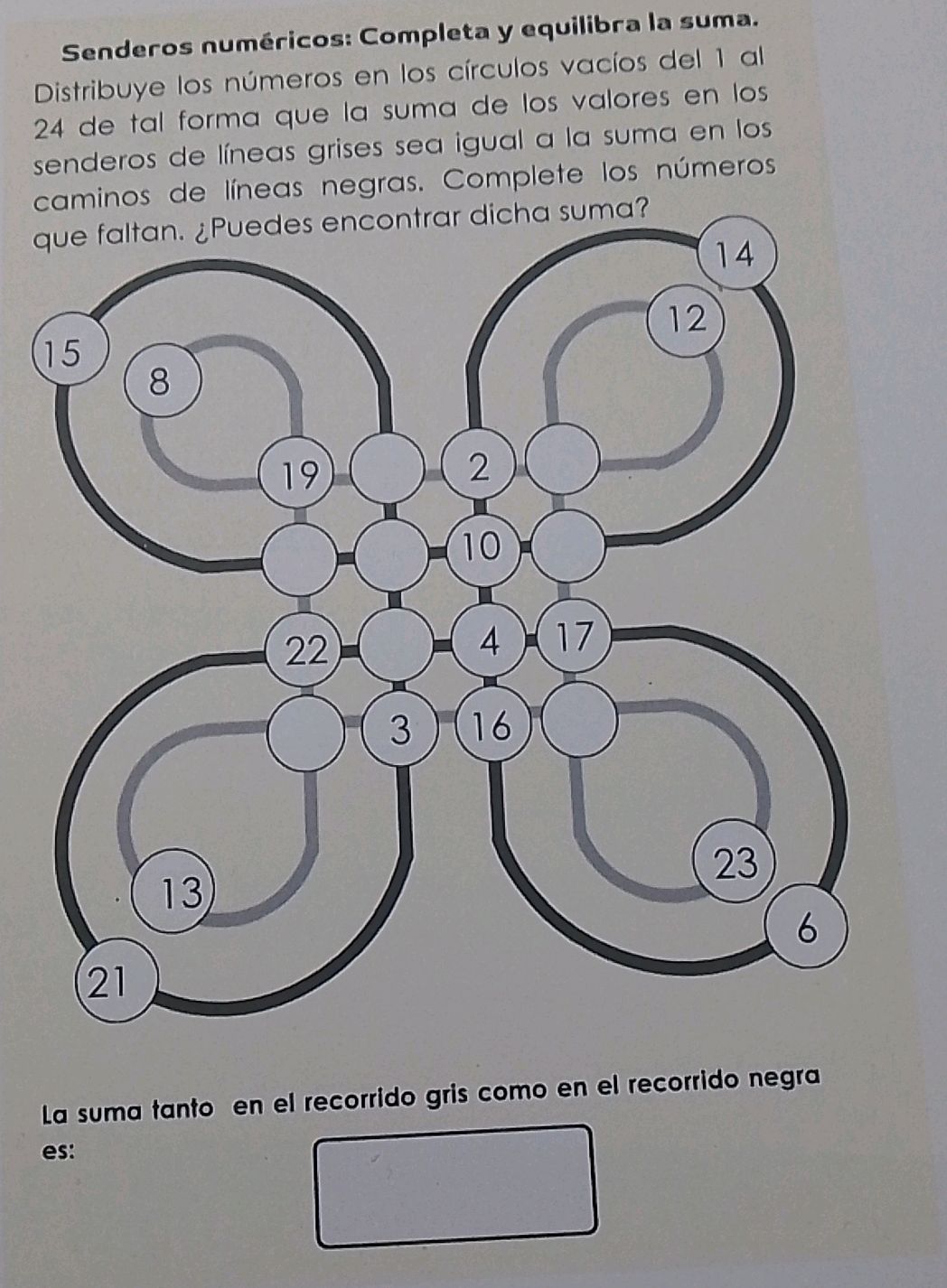 Senderos numéricos: Completa y equilibra la | StudyX