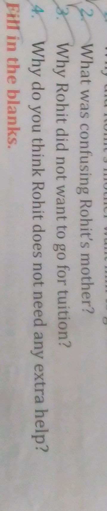 2. What was confusing Rohit's mother? 3. Why | StudyX