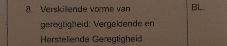 8. Verskillende vorme van geregtigheid: | StudyX
