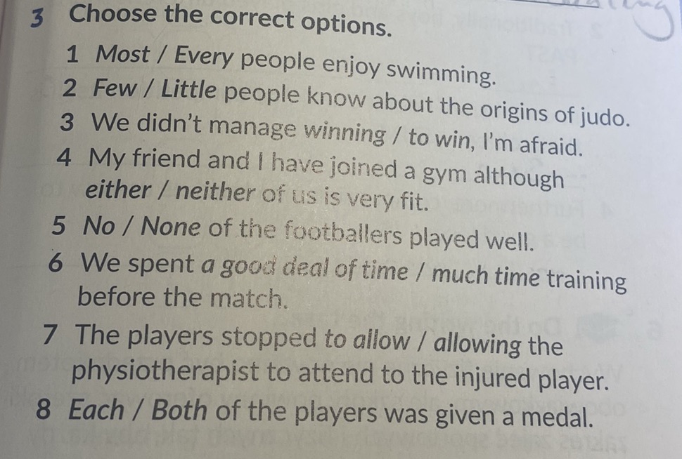 3 Choose the correct options. 1 Most / | StudyX