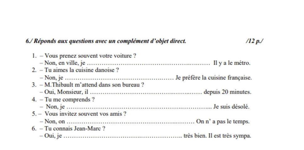 6./ Réponds aux questions avec un complément | StudyX