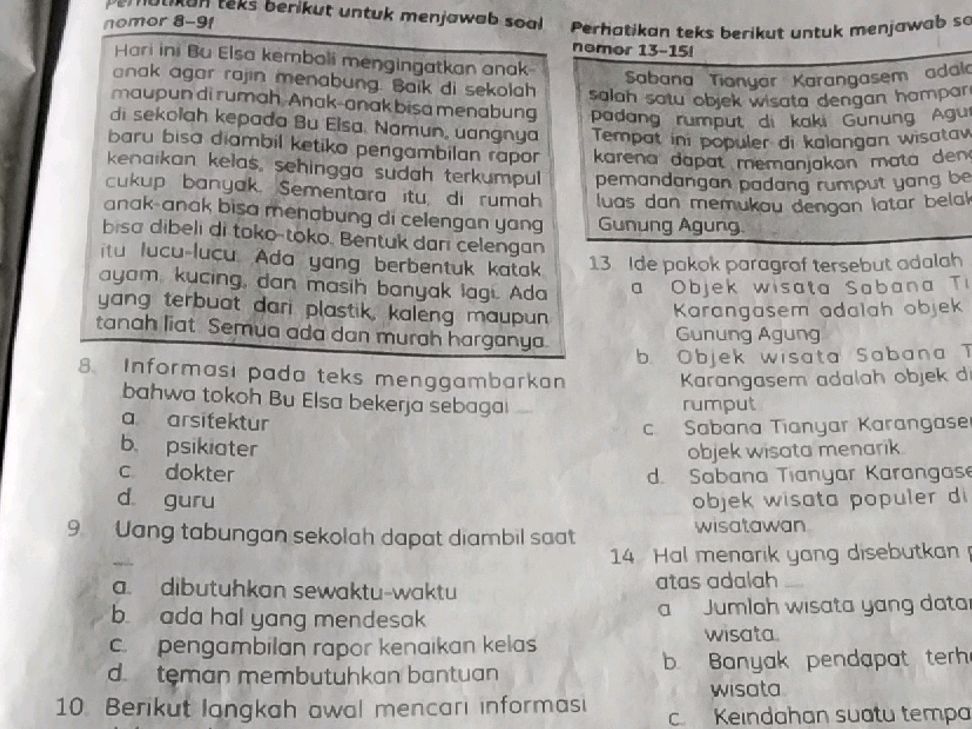 8. Informasi pada teks menggambarkan bahwa | StudyX