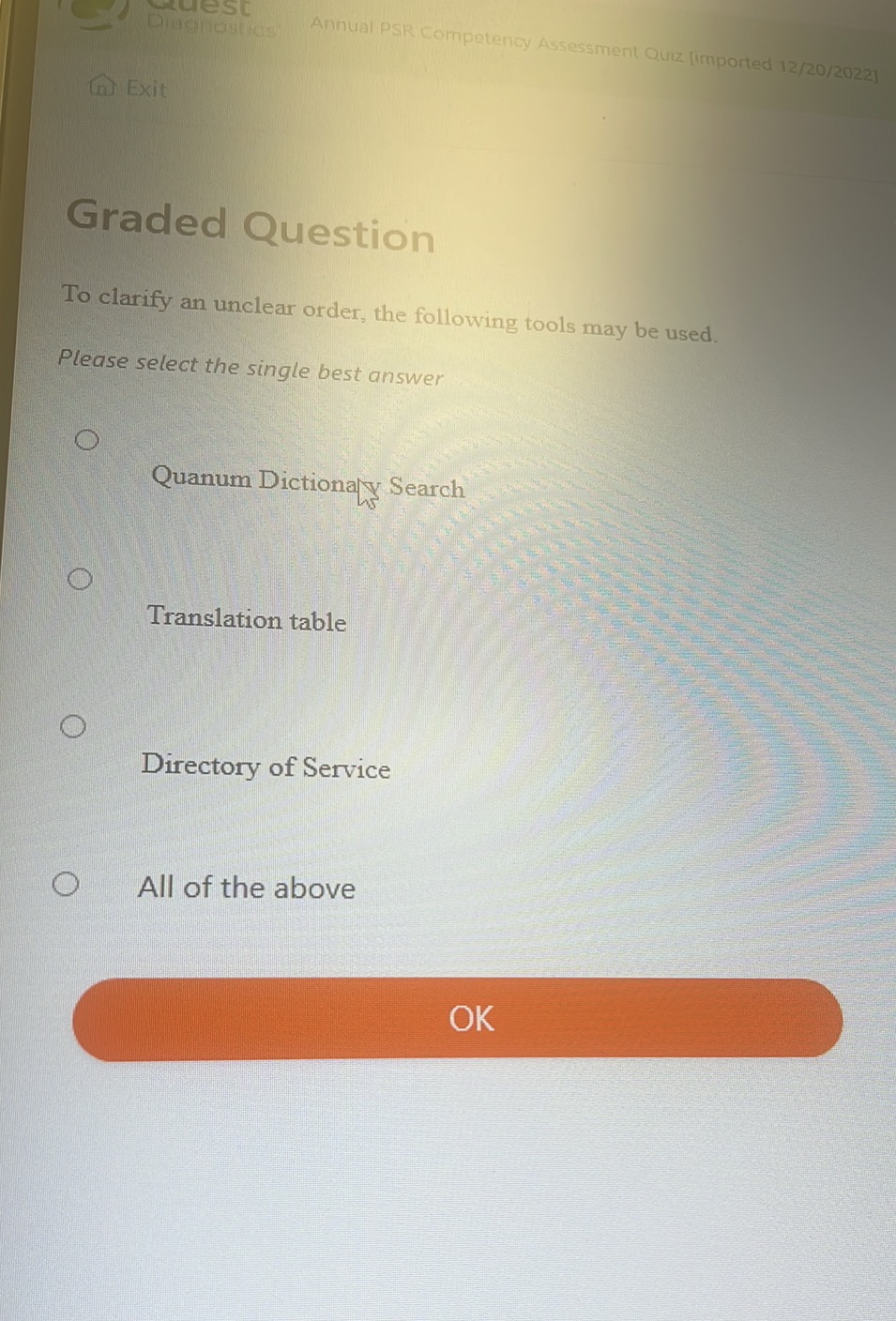 To clarify an unclear order, the following | StudyX