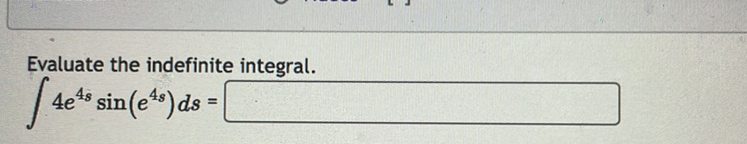 Evaluate the indefinite integral. $ | StudyX