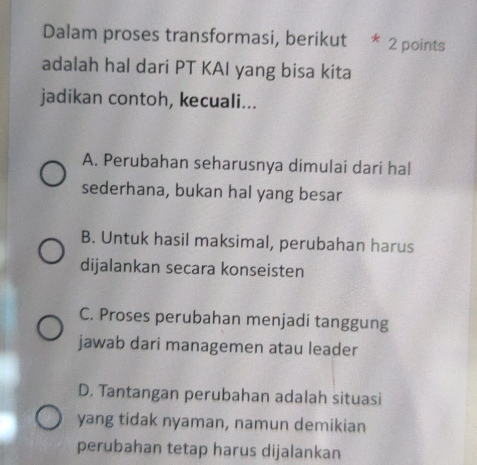 Dalam proses transformasi, berikut adalah | StudyX