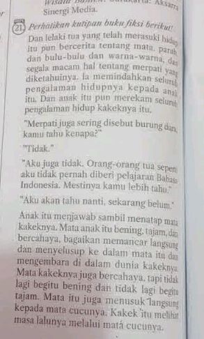 Perhatikan kutipan buku fiksi berikut! Dan | StudyX