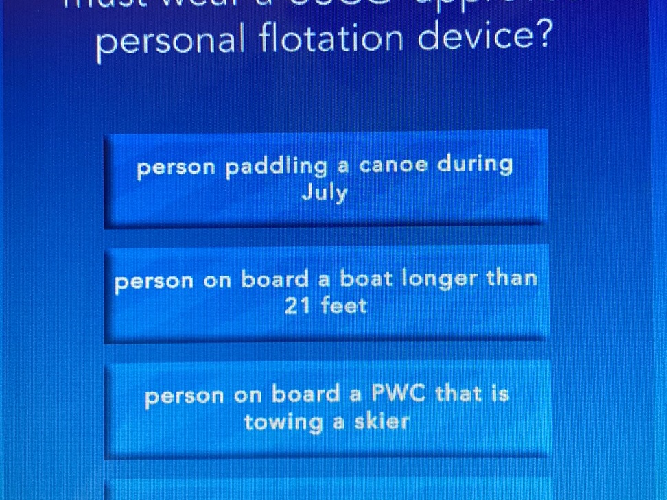 must wear a USCG-approved personal flotation | StudyX