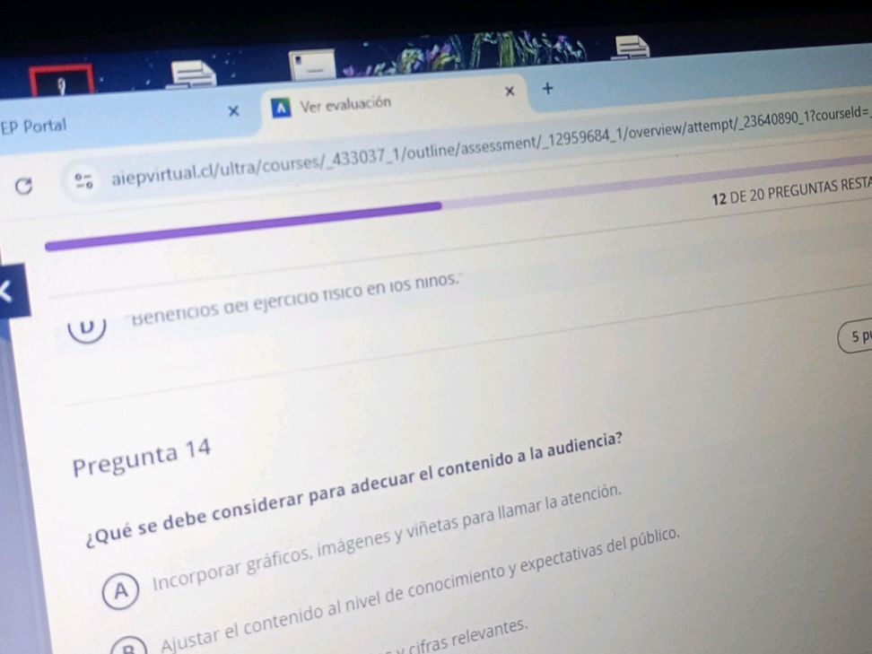 Pregunta 14 ¿Qué se debe considerar para | StudyX