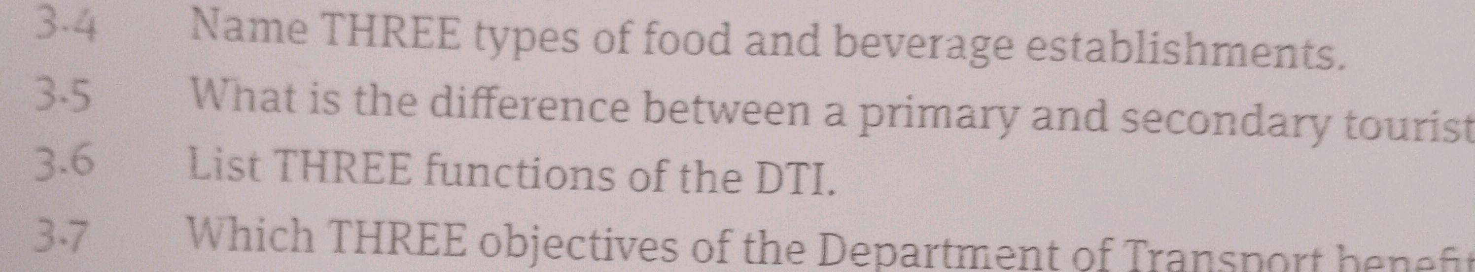 3. 4 Name THREE types of food and beverage | StudyX