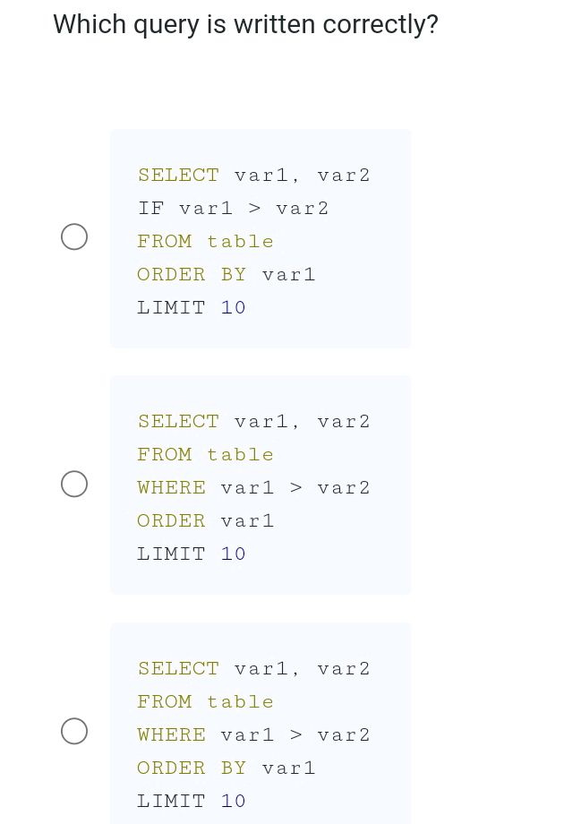 Which query is written correctly? SELECT | StudyX