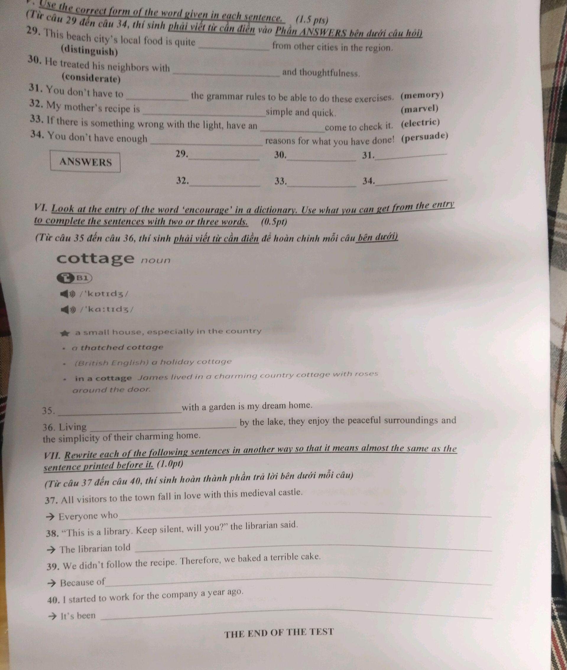 Use the correct form of the word given in | StudyX