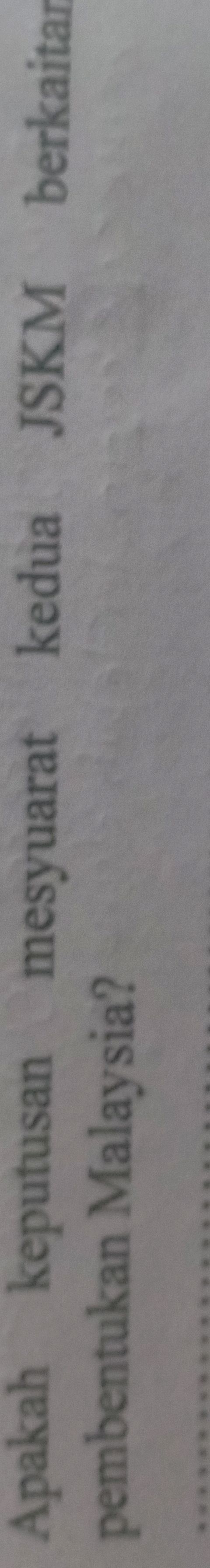 Apakah keputusan mesyuarat kedua berkaitan | StudyX