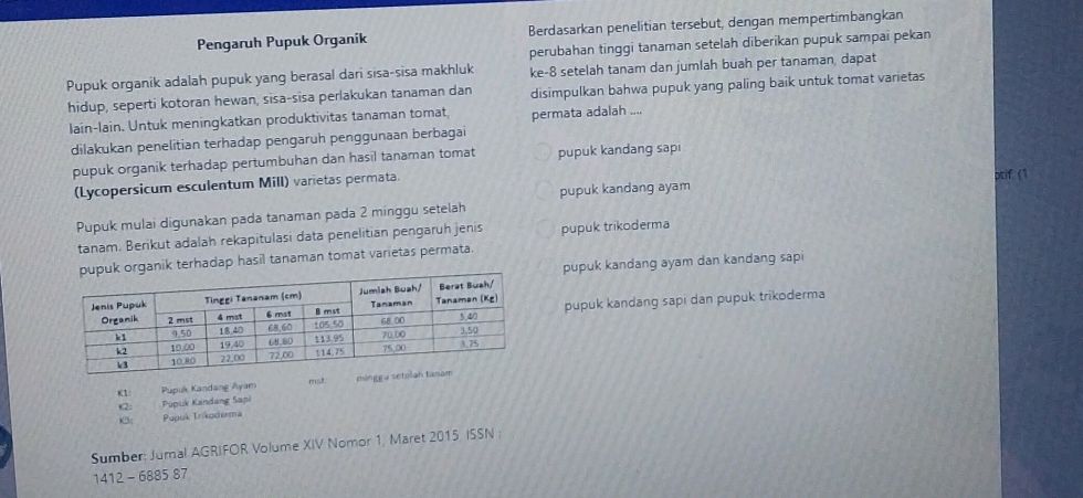Berdasarkan penelitian tersebut, dengan | StudyX