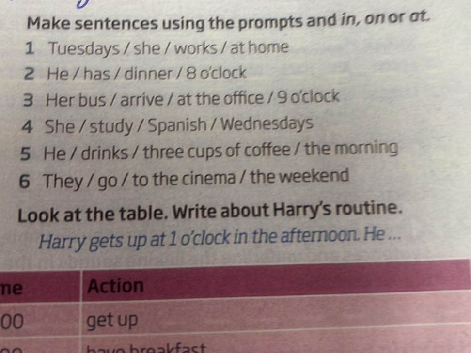 Make sentences using the prompts and in, on | StudyX