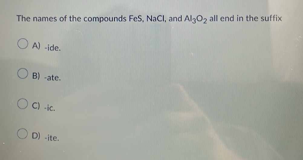 The names of the compounds FeS, NaCl, and | StudyX