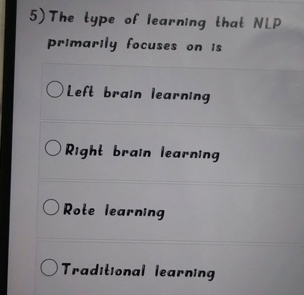 5) The type of learning that NLP primarily | StudyX