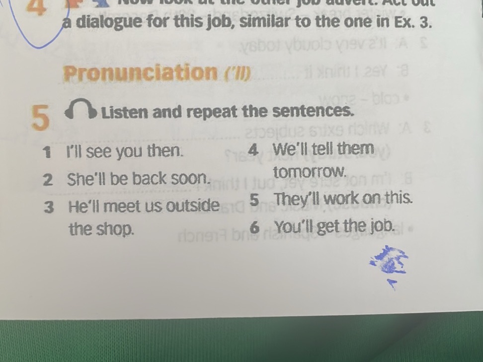 Listen and repeat the sentences. 1 I'll see