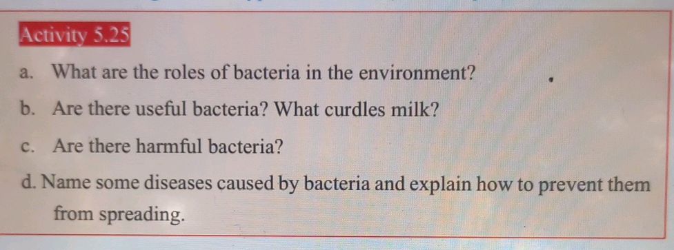 a. What are the roles of bacteria in the | StudyX