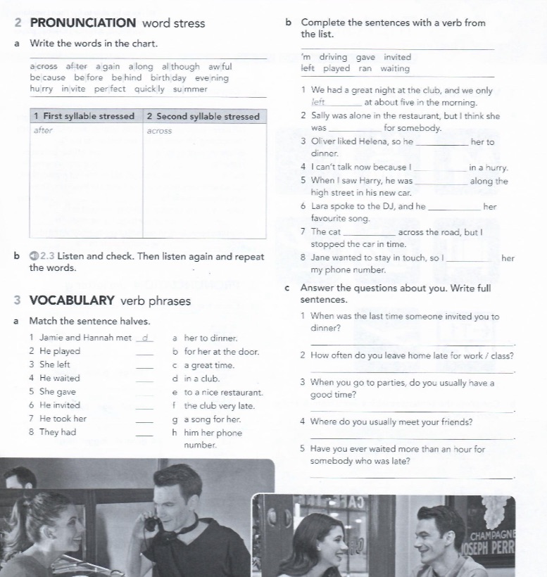 2 PRONUNCIATION word stress a Write the | StudyX