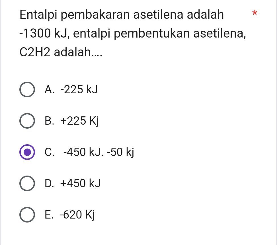 Entalpi pembakaran asetilena adalah -1300 | StudyX