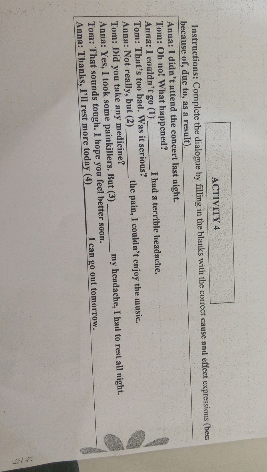 Instructions: Complete the dialogue by | StudyX