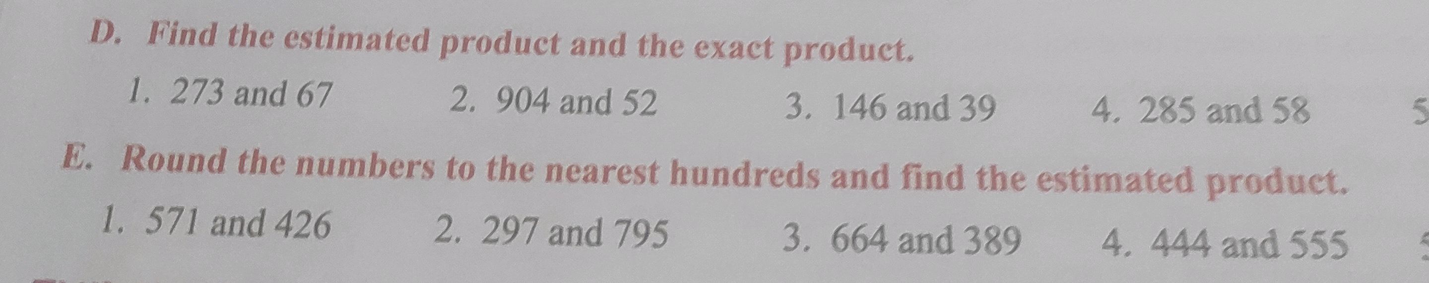 D. Find the estimated product and the exact | StudyX