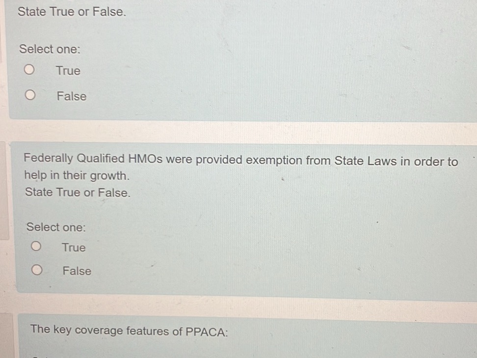 State True or False. Select one: True False | StudyX
