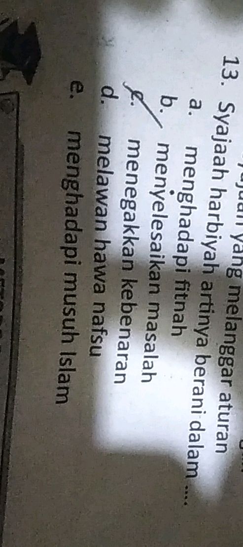 13. Syajaah harbiyah artinya berani dalam | StudyX